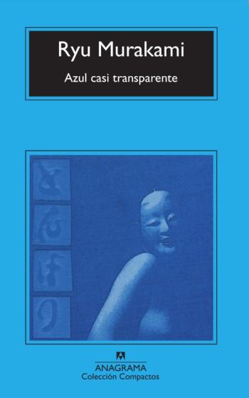 Azul Casi Transparente de Ryu Murakami en Audiolibro y PDF