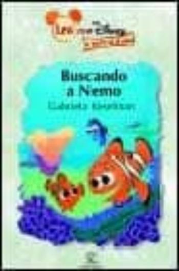 Buscando A Nemo (Leo Con Disney A Partir De 6 Años) de Gabriela Keselman en Audiolibro y PDF
